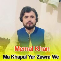 Ma Khapal Yar Zawra We - Play & Download All MP3 Songs @WynkMusic