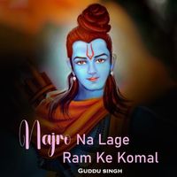 Najro Na Lage Ram Ke Komal MP3 Song Download | Najro Na Lage Ram Ke ...