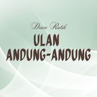 Ulan Andung - Andung MP3 Song Download | Ulan Andung - Andung @ WynkMusic