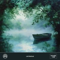 Left Behind - Play & Download All MP3 Songs @WynkMusic