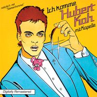 Schön wie noch nie MP3 Song Download | Ich komme Digitally Remastered ...