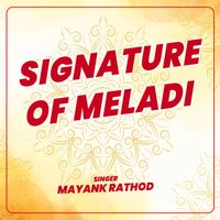 Signature of Meladi MP3 Song Download | Signature of Meladi @ WynkMusic