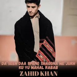 Da Seen Daa Speno Shagona Me Jurh Ku Yu Mahal Rabab - Play & Download ...