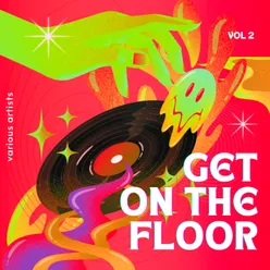 Vip Island MP3 Song Download | Get On The Floor, Vol. 2 @ WynkMusic