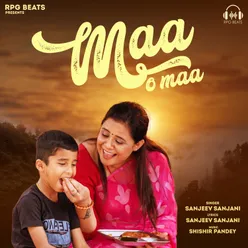 Maa O Maa - Play & Download All MP3 Songs @WynkMusic