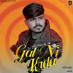 Gal Ni Krda - Play & Download All MP3 Songs @WynkMusic