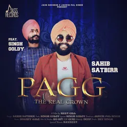 Pagg (The Real Crown) MP3 Song Download | Pagg (The Real Crown) @ WynkMusic