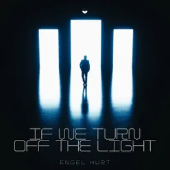 if we turn off the light MP3 Song Download | if we turn off the light ...