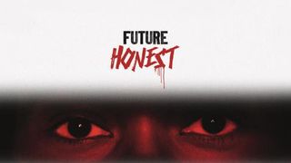 Future Honest Album Tracklist