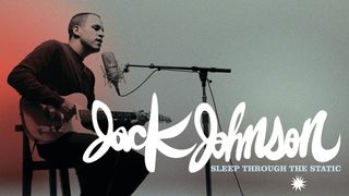 Jack Johnson Sleep Through The Static
